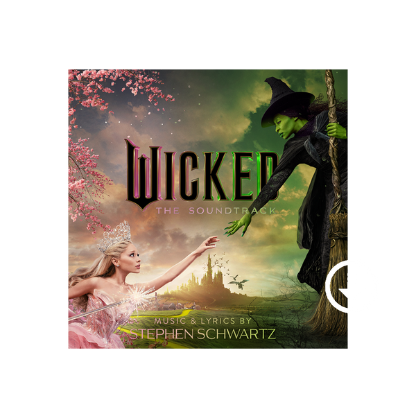 Wicked: The Soundtrack Digital Album - Republic Records Official Store