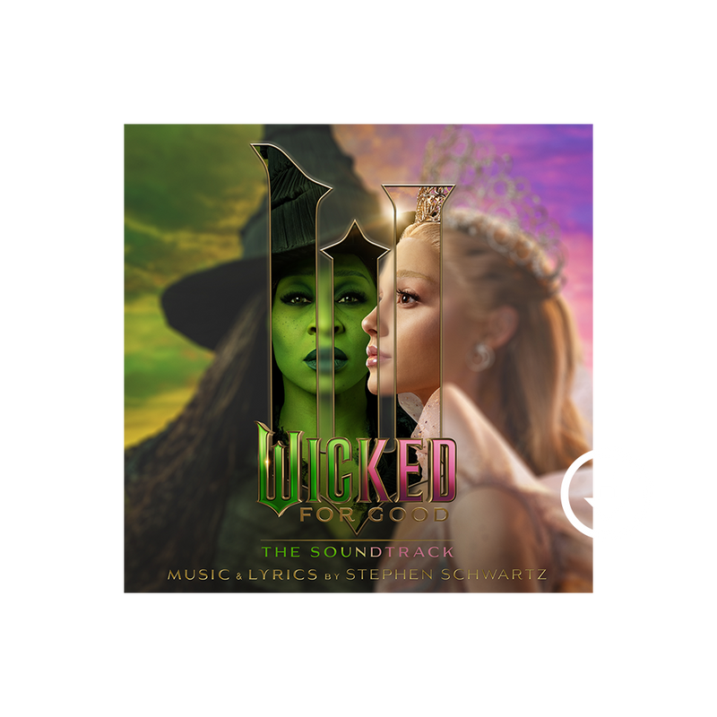 Wicked: For Good - The Soundtrack Digital Album - Republic Records ...